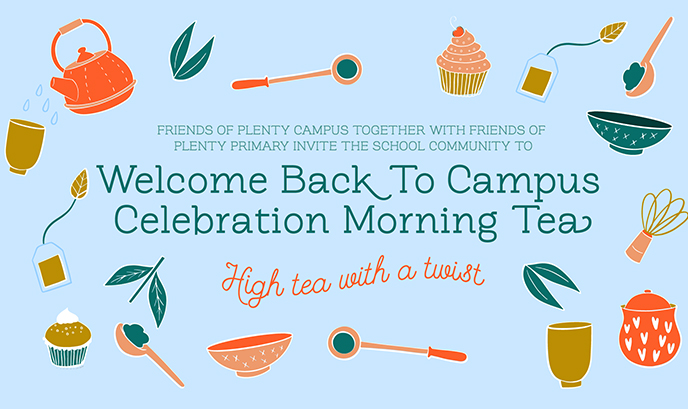 Welcome Back To Campus Celebration Morning Tea - Ivanhoe Grammar School